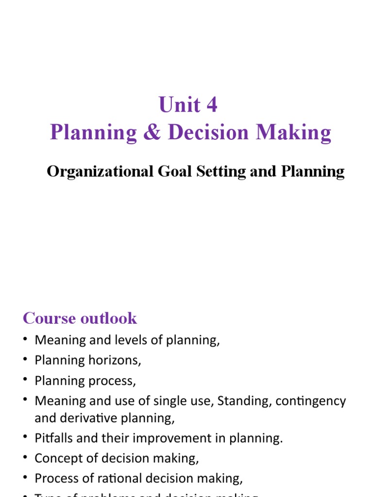 Unit 4 Planning & Decision Making | PDF | Decision Making | Strategic ...