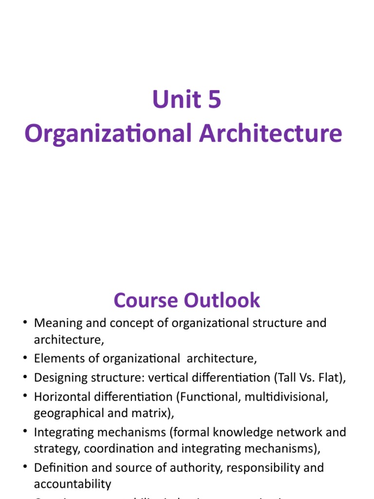 Unit 5 Organizational Architecture | PDF | Organizational Structure ...