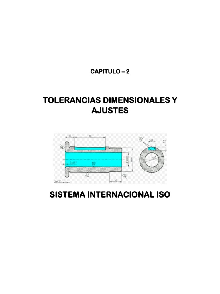 Sistema internacional de tolerancias ISO: conceptos básicos, representación gráfica y ...