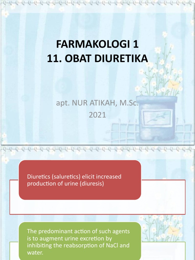 Farmakologi 1 11. Obat Diuretika: Apt. NUR ATIKAH, M.Sc. 2021 | PDF | Medical Specialties ...