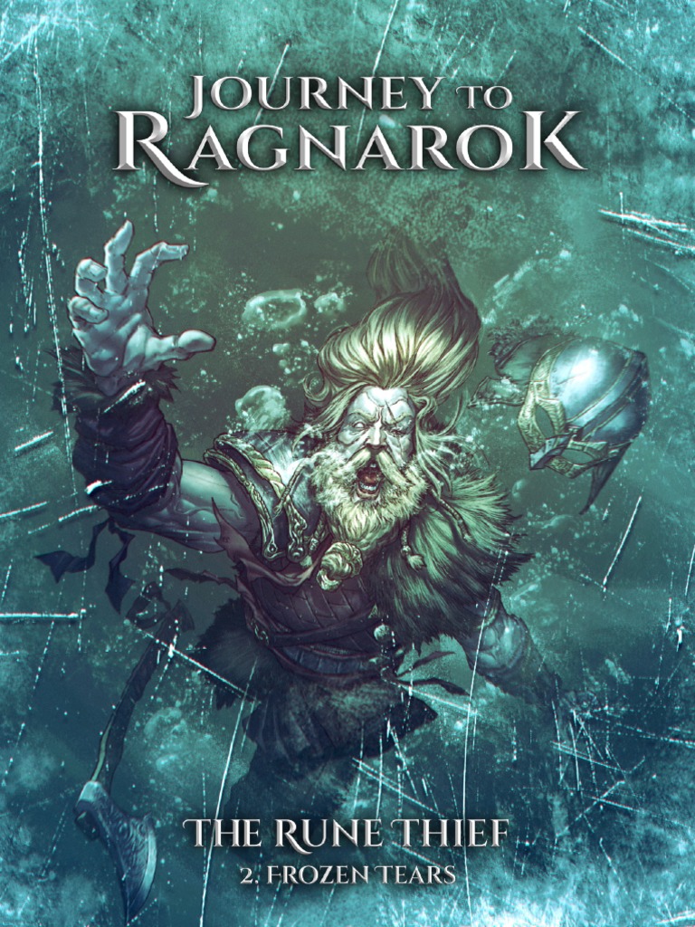 Journey To Ragnarok - The Rune Thief 2 - Frozen Tears | PDF