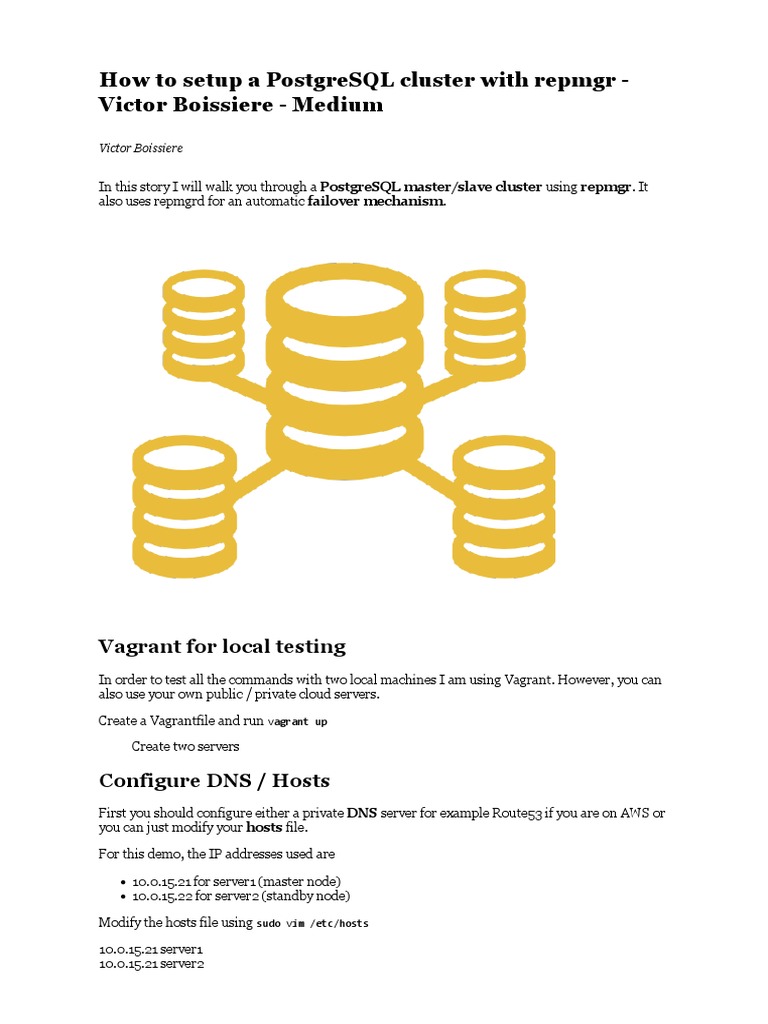 How To Setup A Postgresql Cluster With Repmgr By Victor Boissiere Medium Pdf Postgre Sql