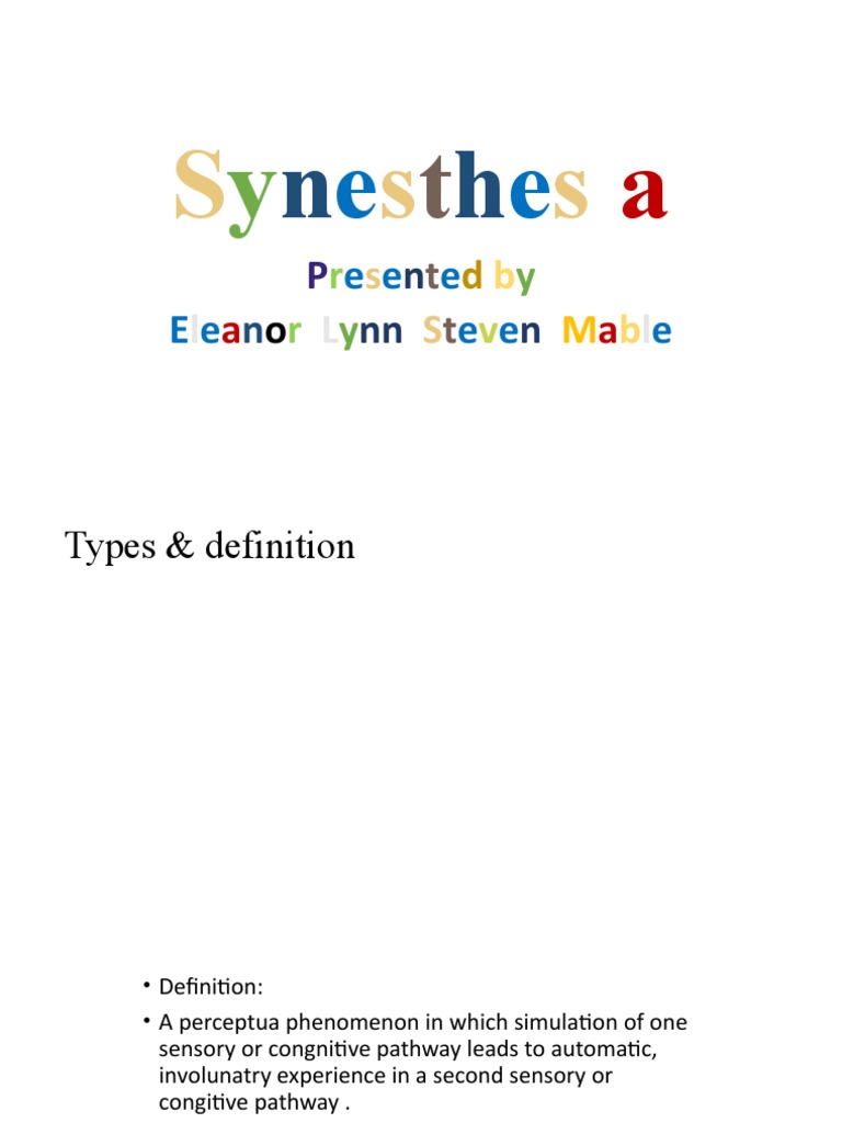 Understanding Synesthesia: Types, Mechanisms and Associations | PDF ...