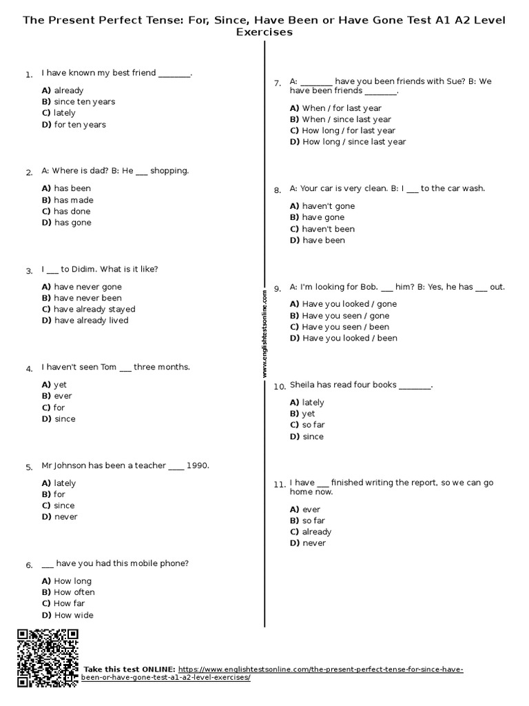 439 - The Present Perfect Tense For Since Have Been or Have Gone Test ...
