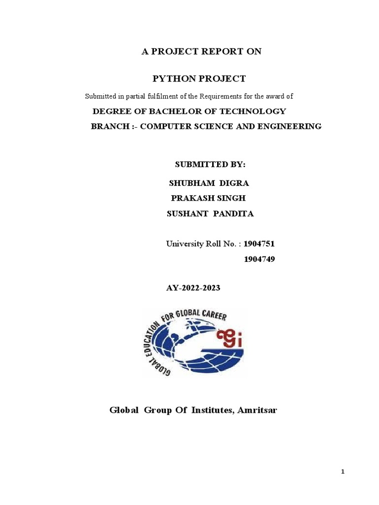 A Project Report On Python Project: Degree of Bachelor of Technology ...
