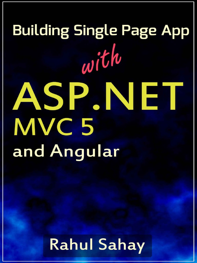 Building Single Page App With ASP - NET MVC 5 and Angular (PDFDrive) | PDF | Web Application ...
