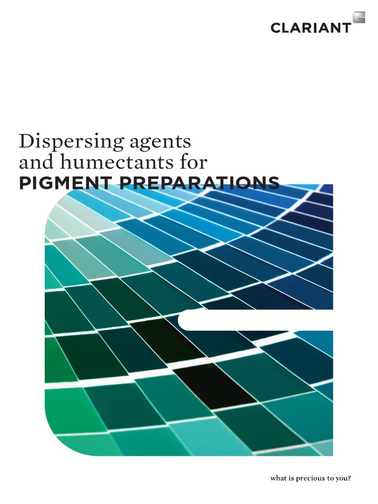 Clariant Brochure Dispersing Agents and Humectants For Pigment ...