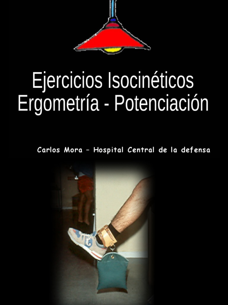 Ejercicios Isocinéticos | PDF | Contracción muscular | Medicina CLINICA