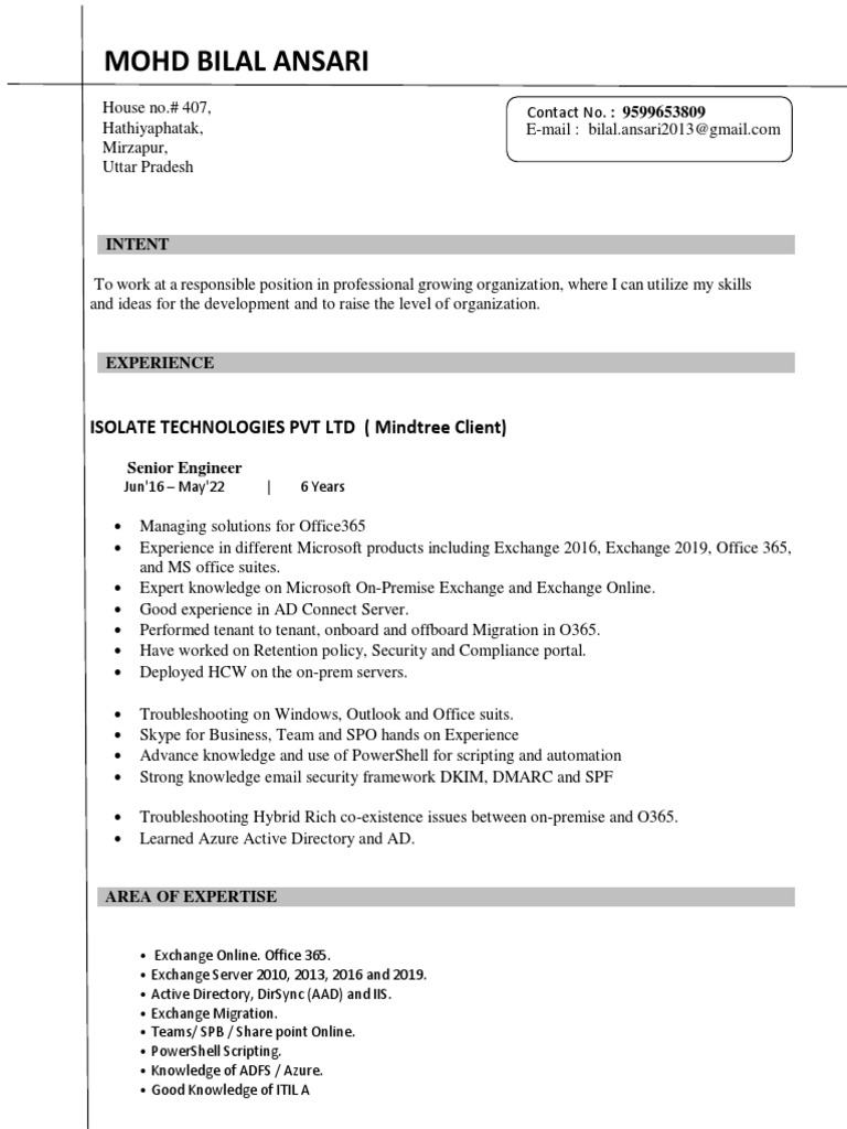 Resume of Bilal Ansari highlighting 6 years of experience in managing Microsoft solutions ...