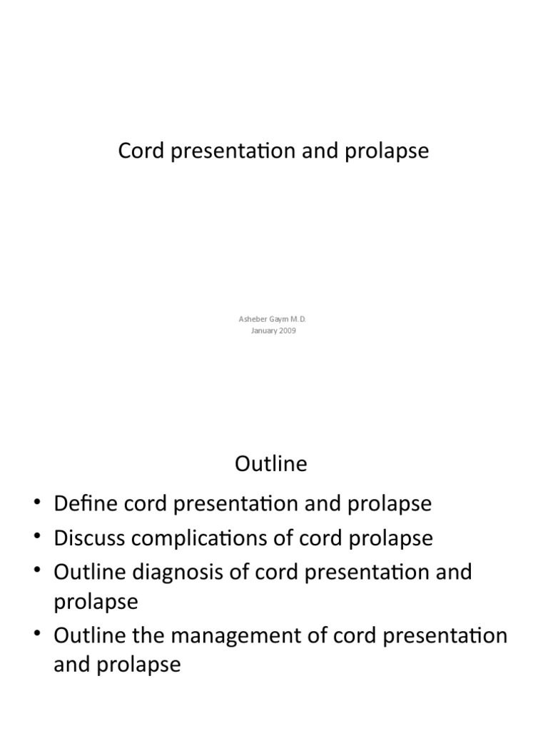 Cord Presentation and Prolapse | PDF | Childbirth | Vagina