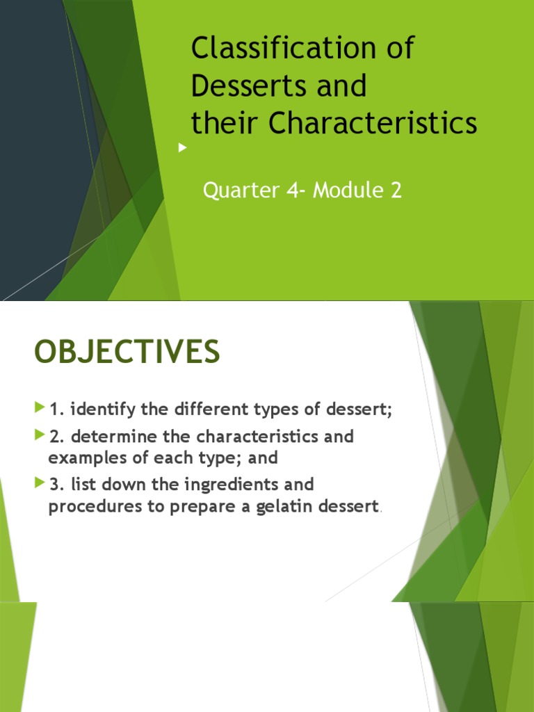 Classification and Characteristics of Common Dessert Types | PDF ...