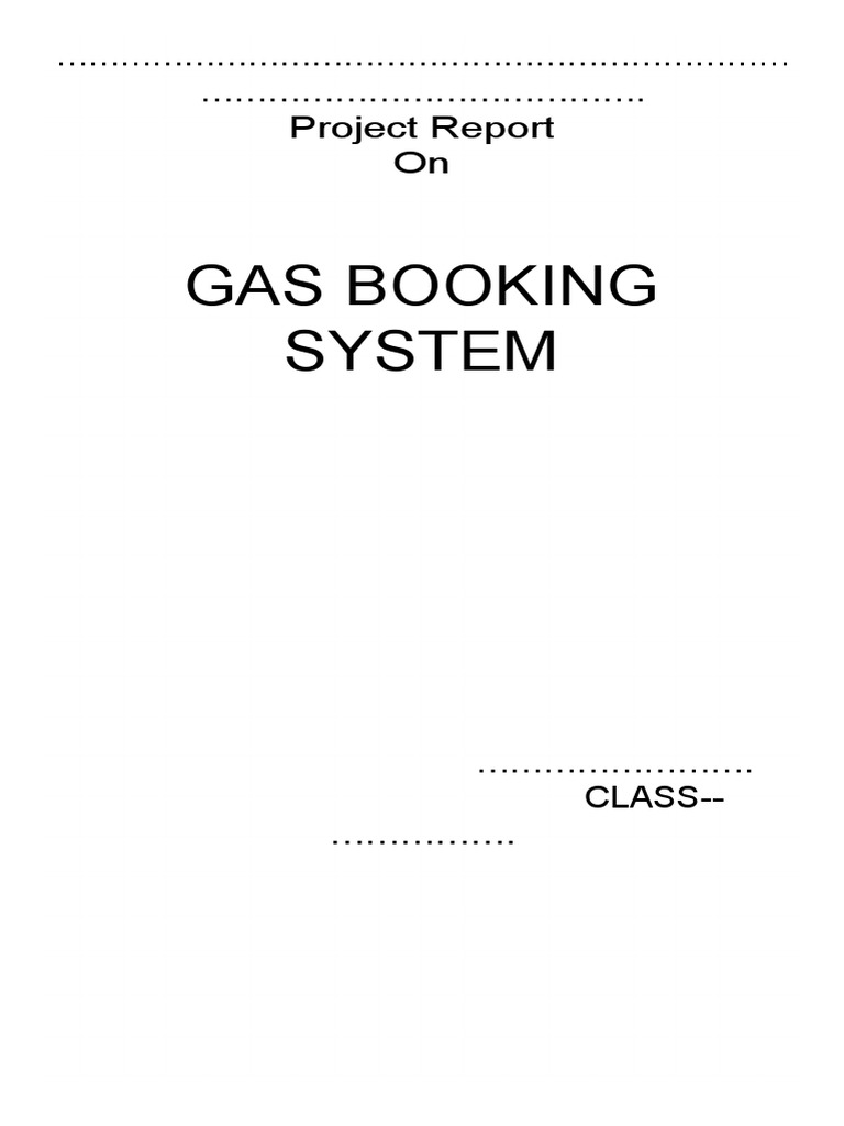 Gas Booking System: . Project Report On | PDF | Information | Software ...