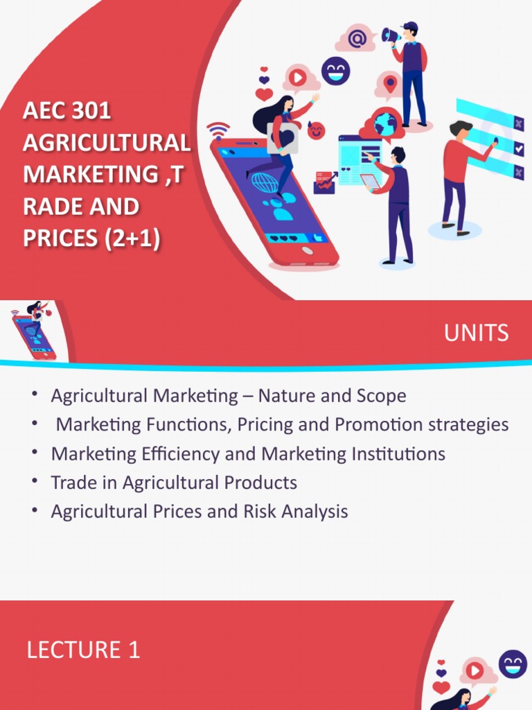 Lec 1-Agricultural Marketing-Definition Scope | PDF | Market (Economics ...