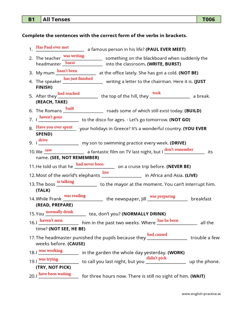 B1 All Tenses T006: Complete The Sentences With The Correct Form of The ...