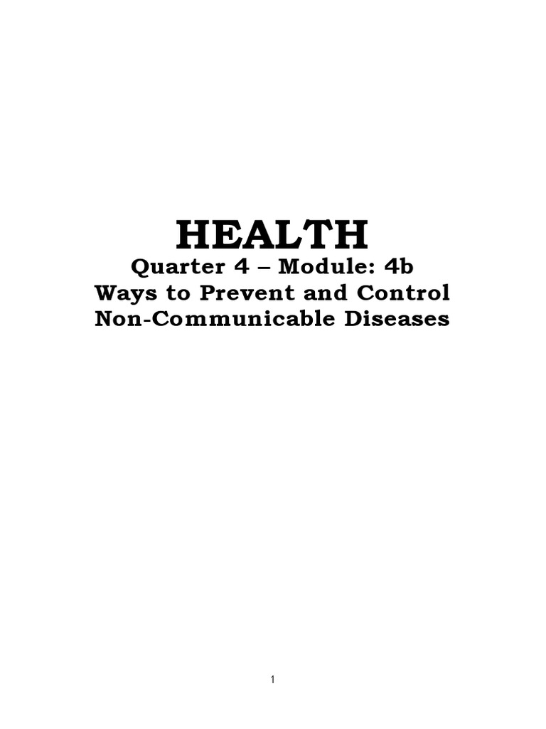 Health: Quarter 4 - Module: 4b Ways To Prevent and Control Non ...