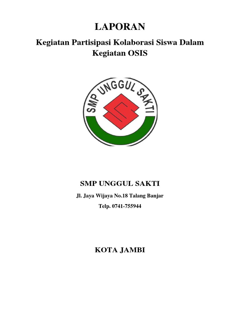 Laporan: Kegiatan Partisipasi Kolaborasi Siswa Dalam Kegiatan OSIS | PDF
