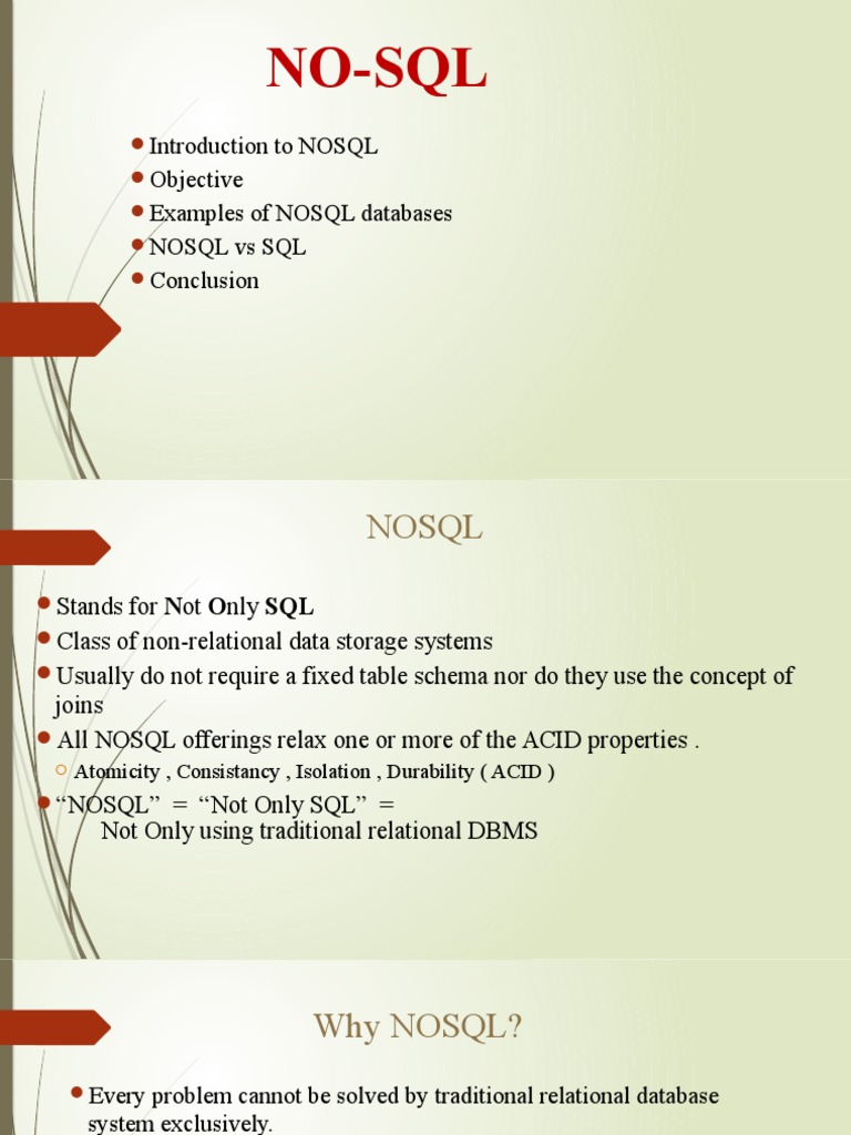 No-Sql: Introduction To NOSQL Objective Examples of NOSQL Databases ...