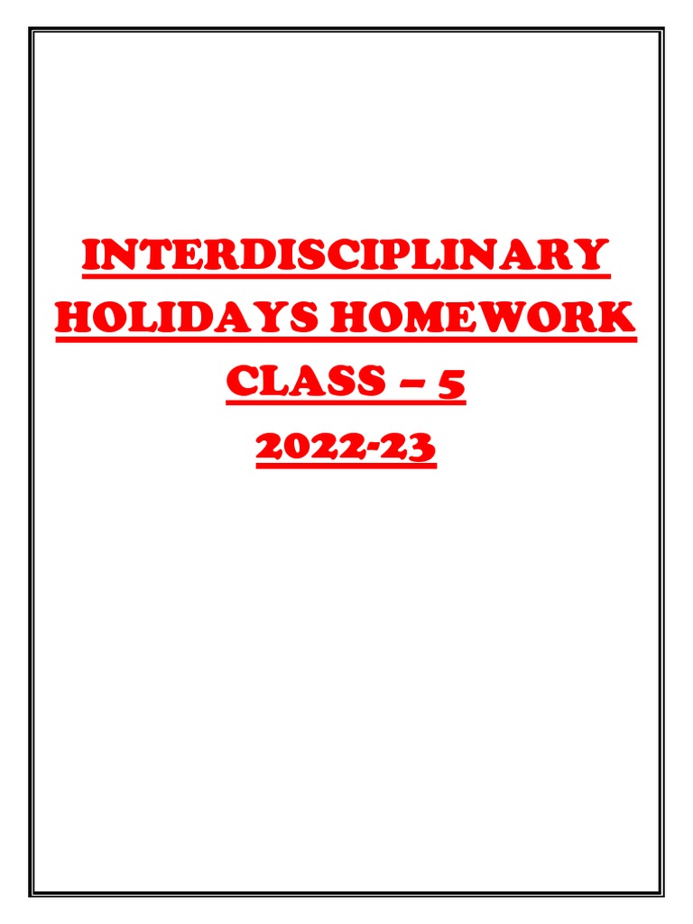 Class - 5 Interdisciplinary Homework (2022-23) | PDF