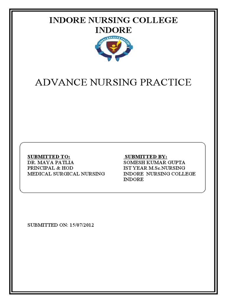 Advance Nursing Practice: Indore Nursing College Indore | PDF | Self ...