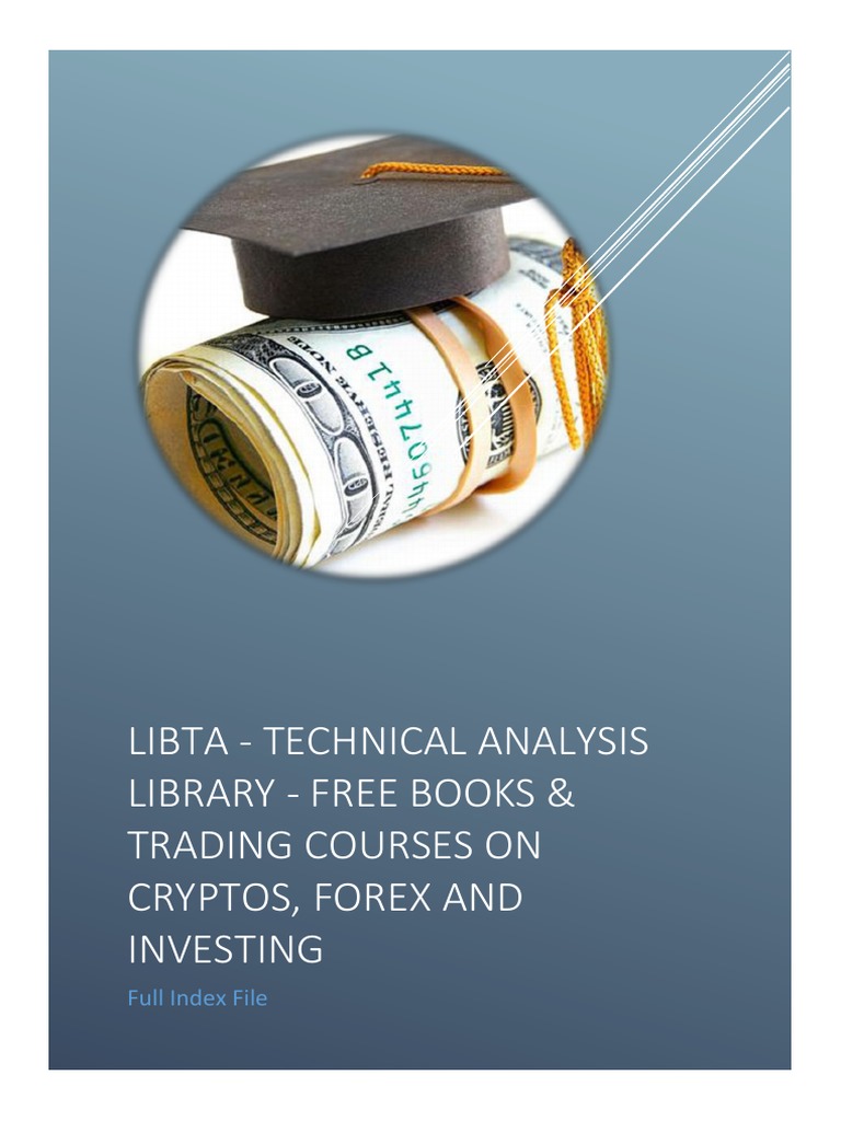 Libta - Technical Analysis Library - Free Books & Trading Courses On ...