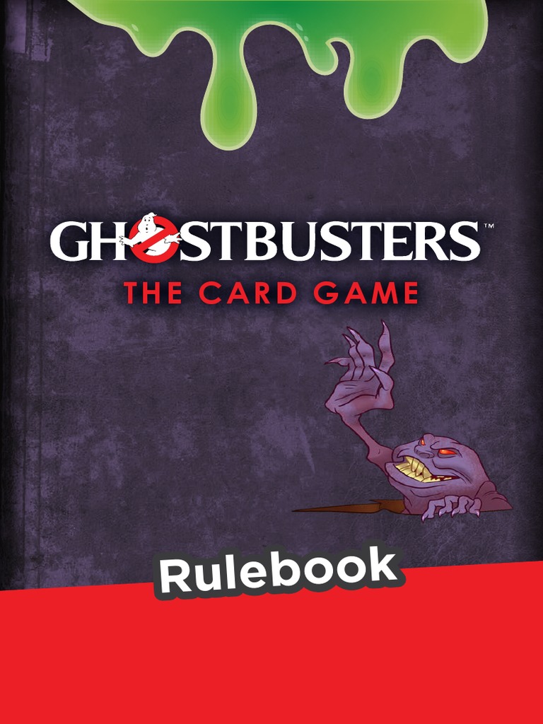Ghostbusters - The Card Game - Rulesheet-FINAL-lores | PDF