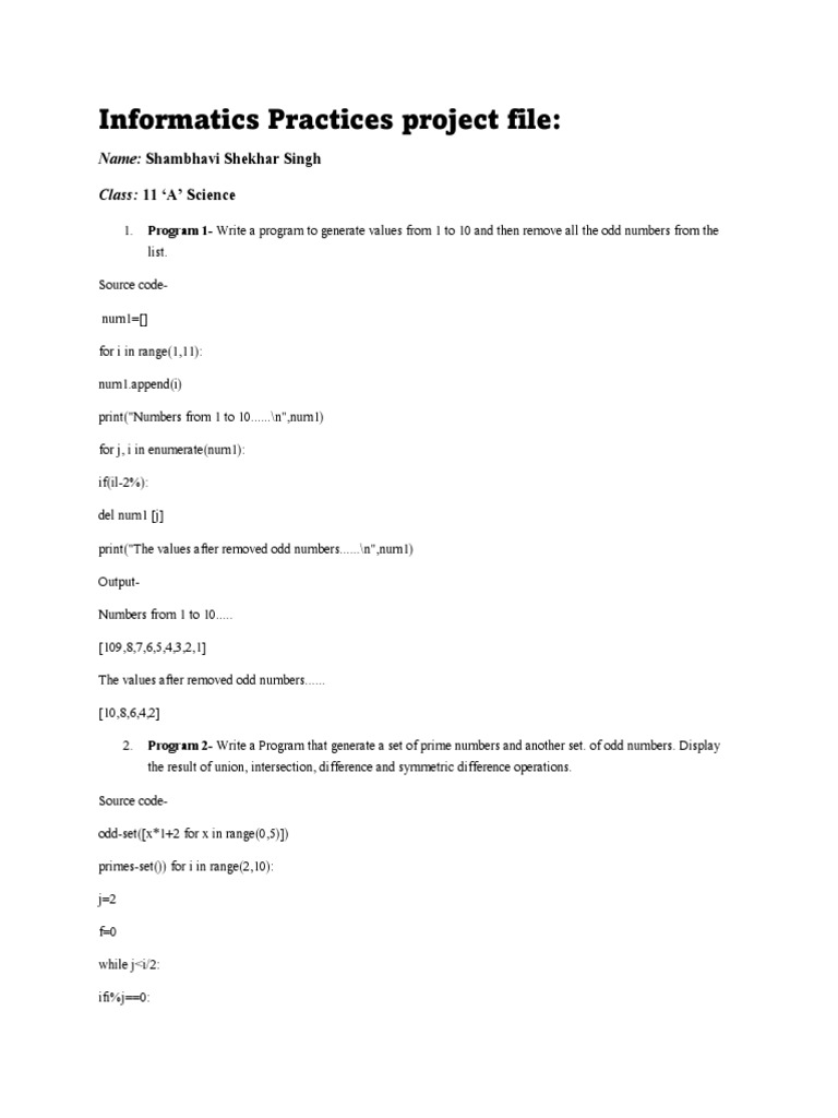 Informatics Practices Project File:: Name: Shambhavi Shekhar Singh ...