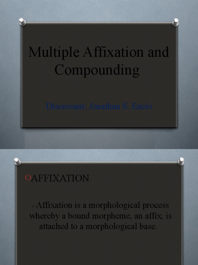 Multiple Affixation and CompoundingENCIO | PDF