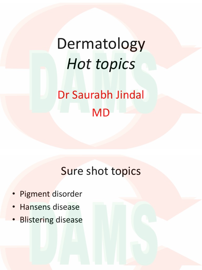 Dermatology Hot Topics (Must Know) | PDF | Immunology | Diseases And ...