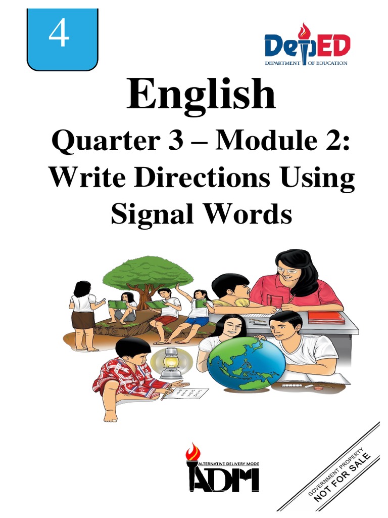 Quarter 3 - Module 2: Write Directions Using Signal Words: English ...