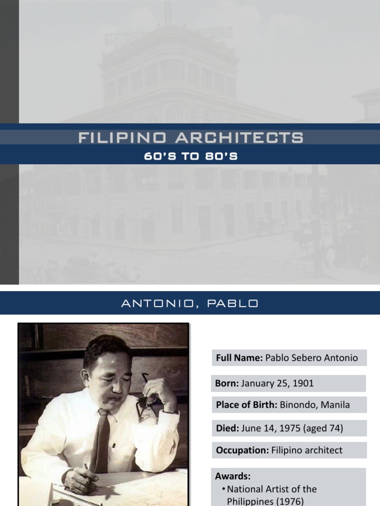 Profiling Prominent Filipino Architects and Their Notable Works | PDF ...
