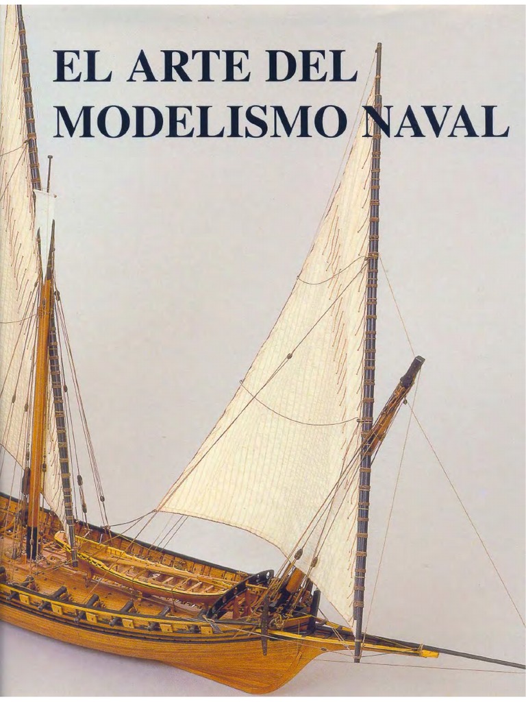 El Arte Del Modelismo Naval LIBRO | PDF