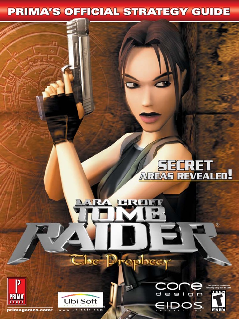 Lara Croft - Tomb Raider - The Prophecy (Primas Official Strategy Guide ...