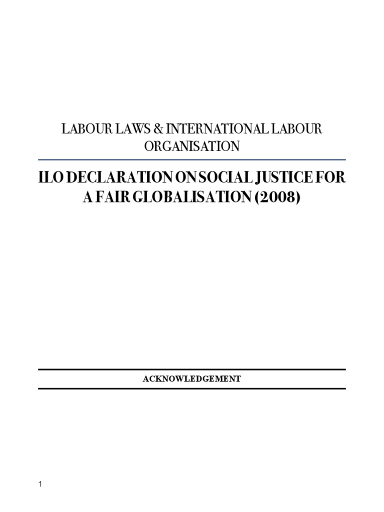 Ilo Declaration On Social Justice For A Fair Globalisation (2008) | PDF ...