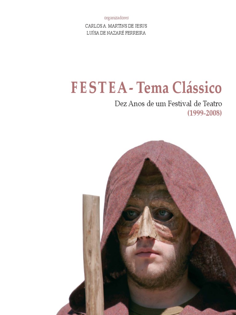 Festea Tema CL Ssico Dez Anos de Um Festival de Teatro | PDF | Teatro | Música clássica