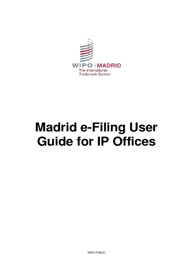 Madrid e-Filing Guide for IP Offices | PDF | World Intellectual ...
