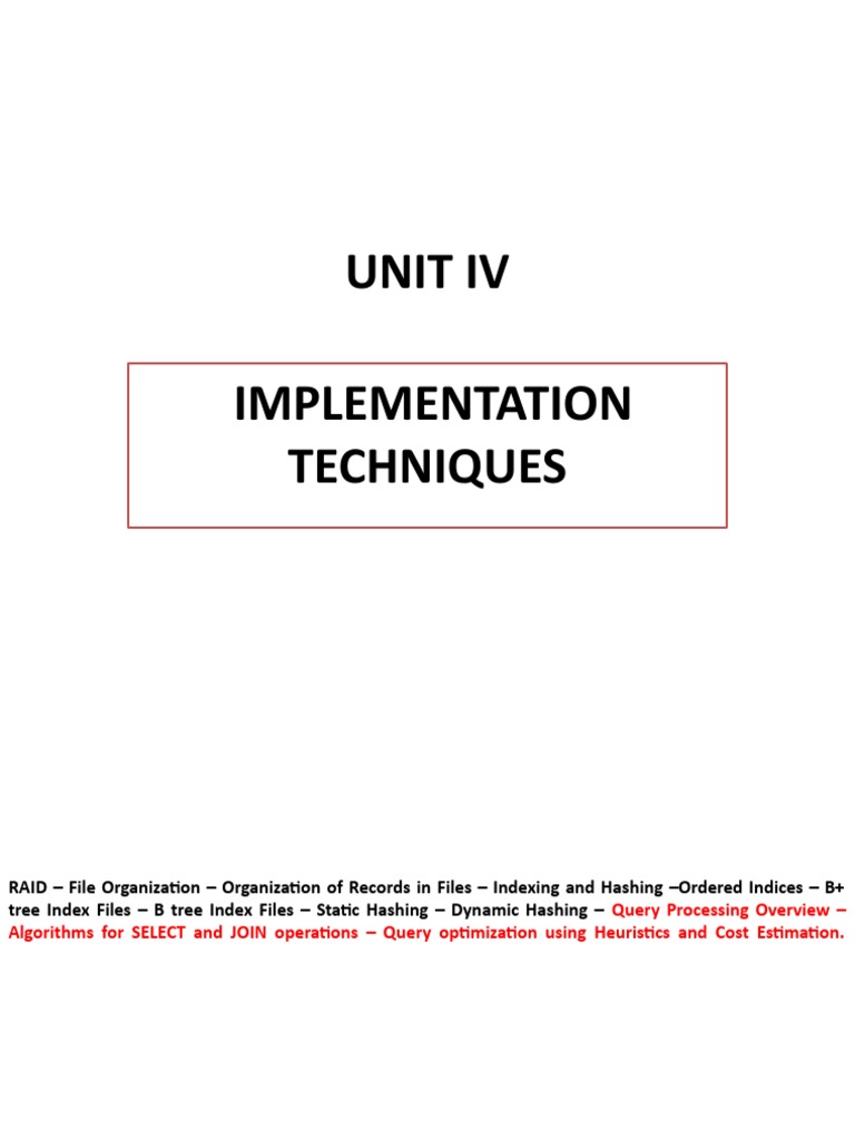 Unit Iv Implementation Techniques | PDF | Database Index | Databases