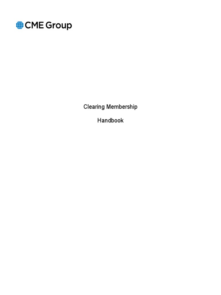 Cme Group Clearing Membership Handbook | PDF | New York Mercantile ...