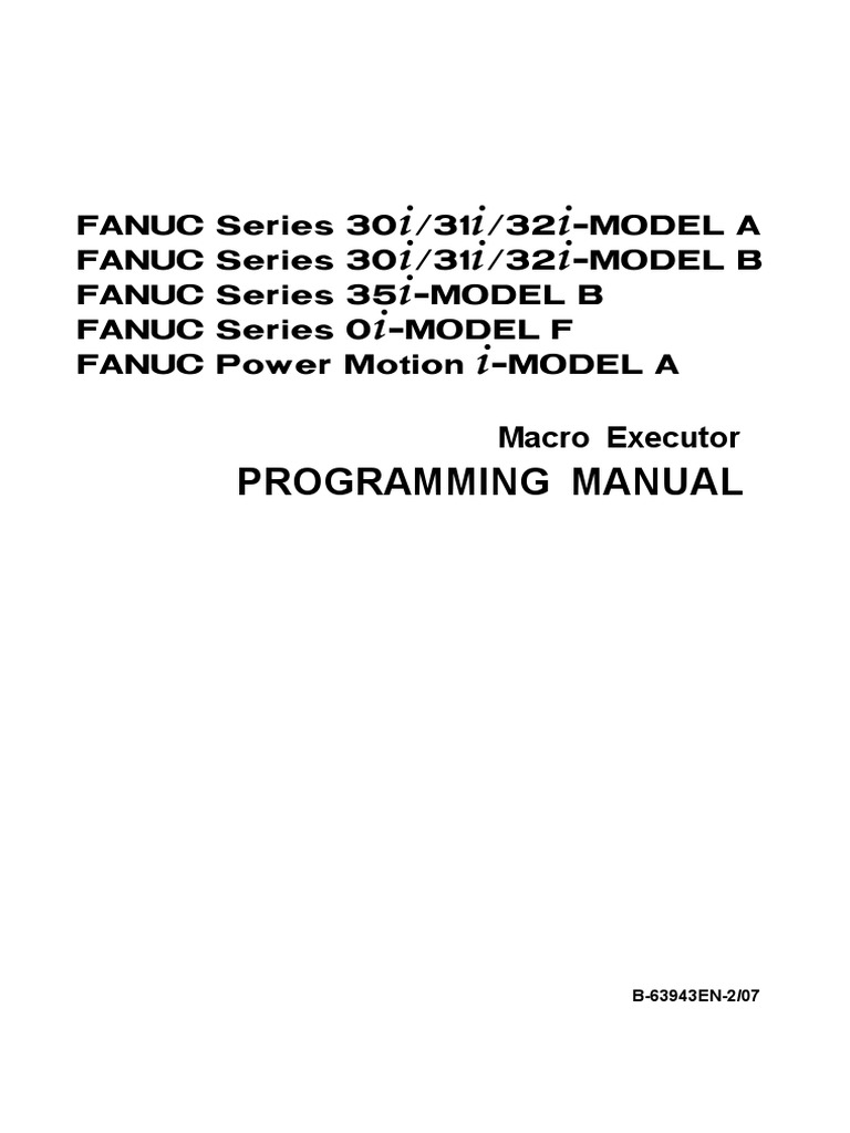 B-63943en-2 Macro Executor Programming Manual | PDF | Subroutine | Macro (Computer Science)