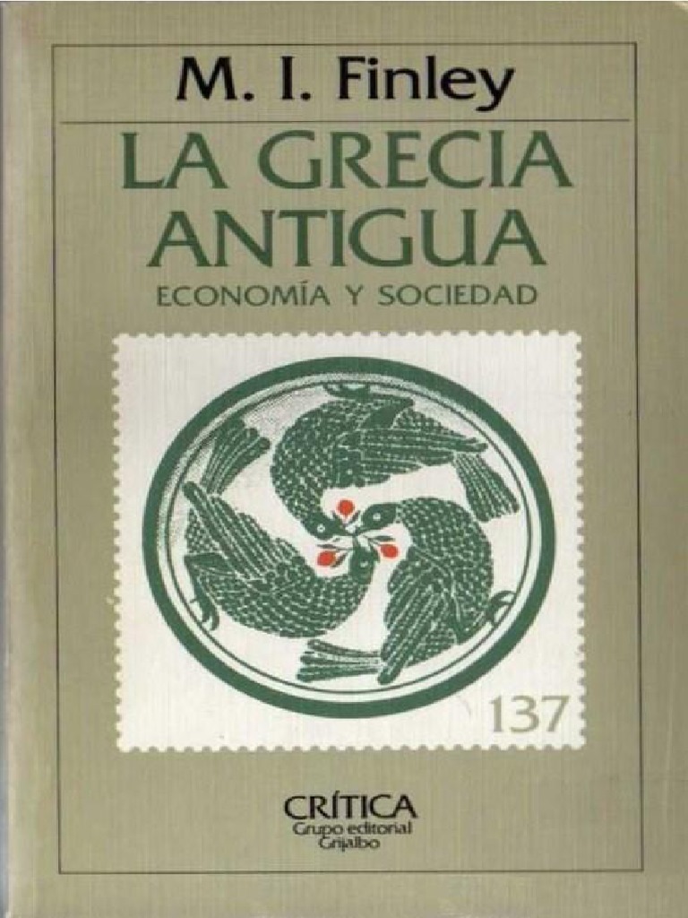 La Grecia Antigua (M. I. Finley) | PDF | Karl Marx | marxismo