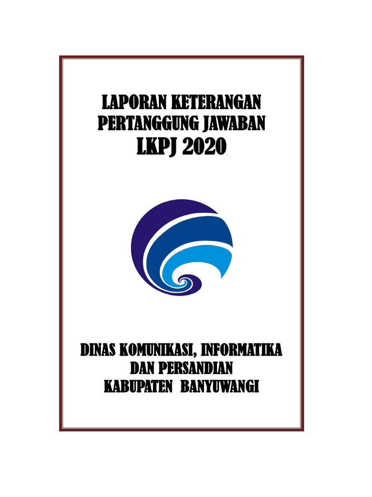 LKPJ 2020: Laporan Keterangan Pertanggung Jawaban | PDF