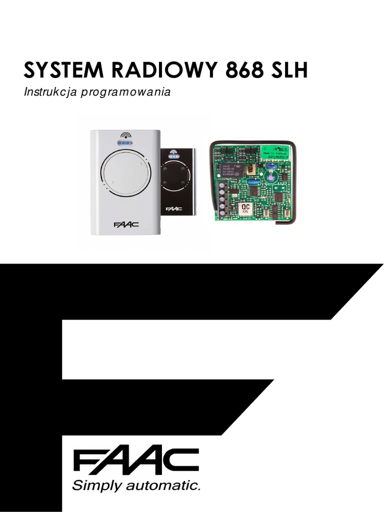 Instrukcja - FAAC-SYSTEM-RADIOWY-SLH-instrukcja-PL 2 | PDF