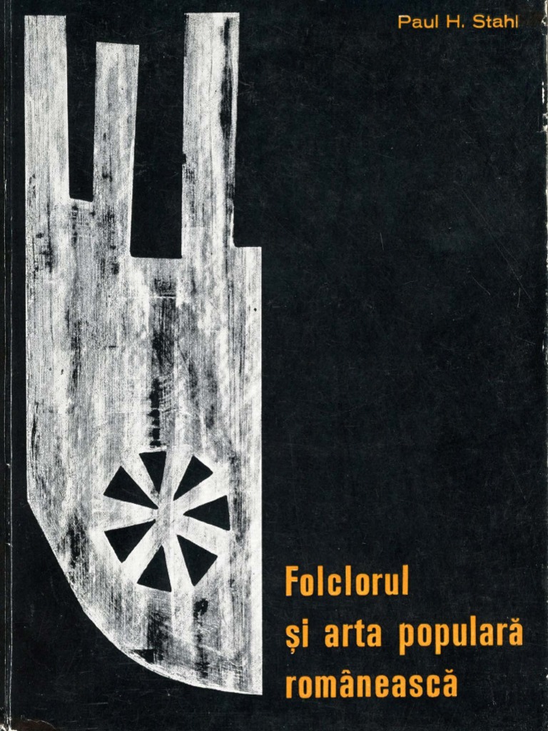 Stahl Folclorul Si Arta Populara Romaneasca 1968 | PDF