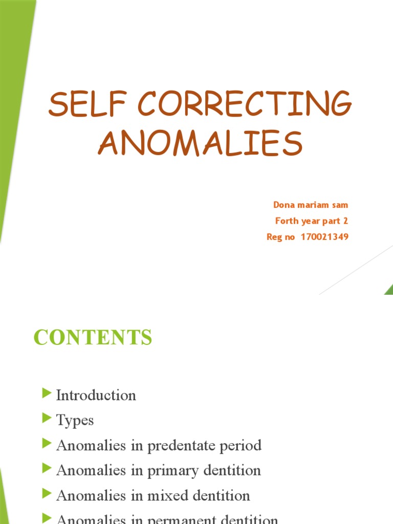 Self Correcting ANOMALIES | PDF | Mouth | Dental Anatomy