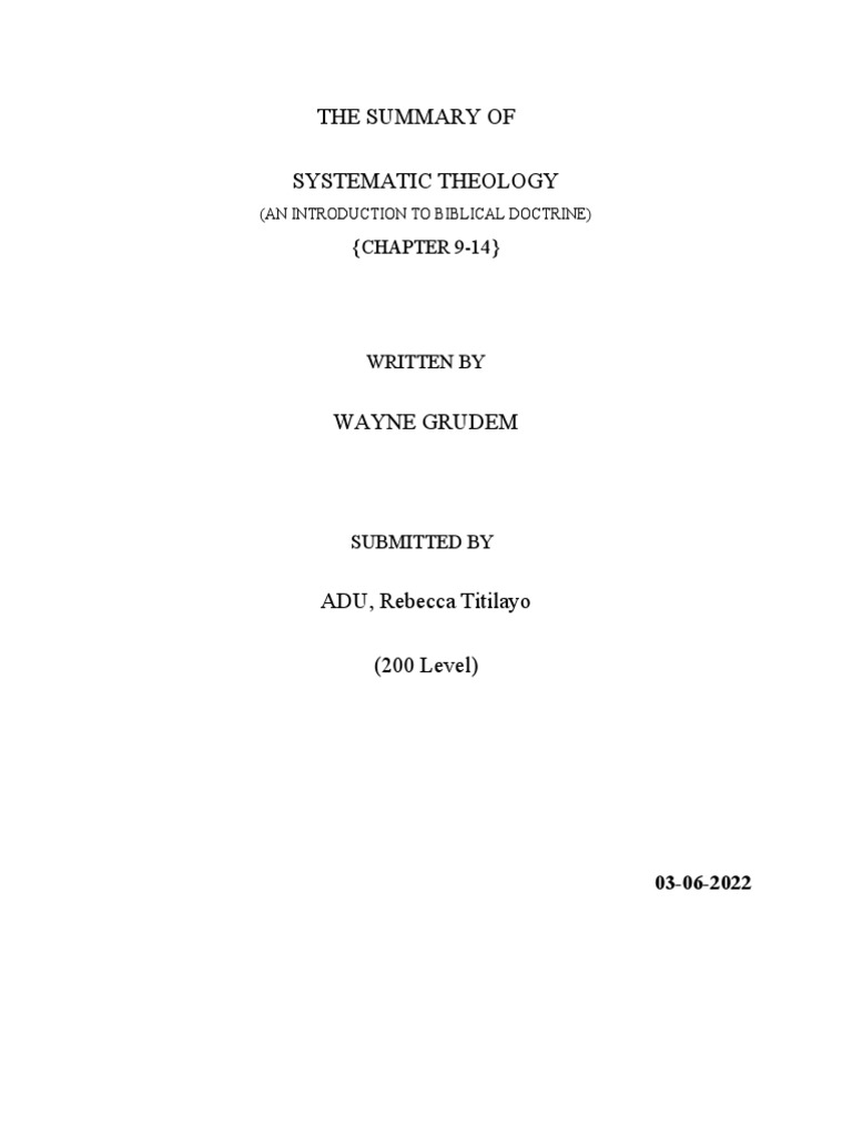 Systematic Theology Chapter 9-14 | PDF | Trinity | Arianism
