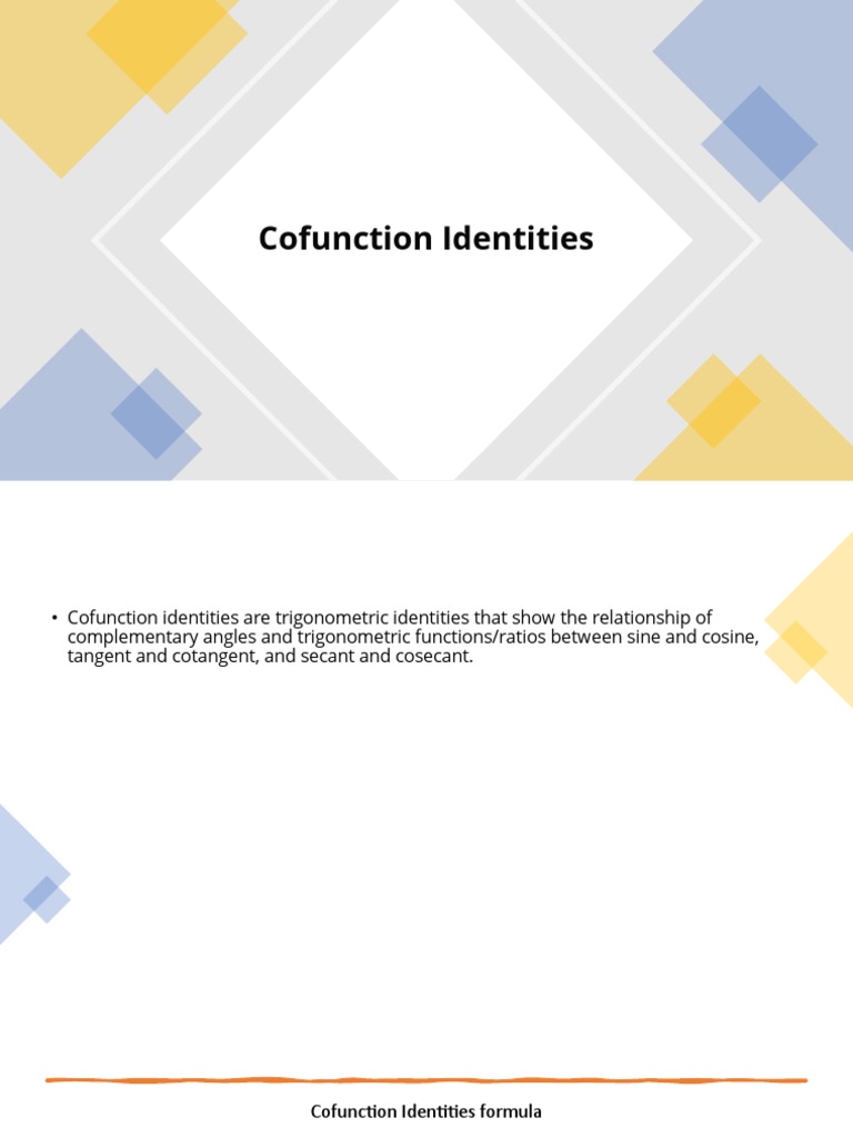 Cofunction Identities | PDF | Teaching Methods & Materials | Home & Garden