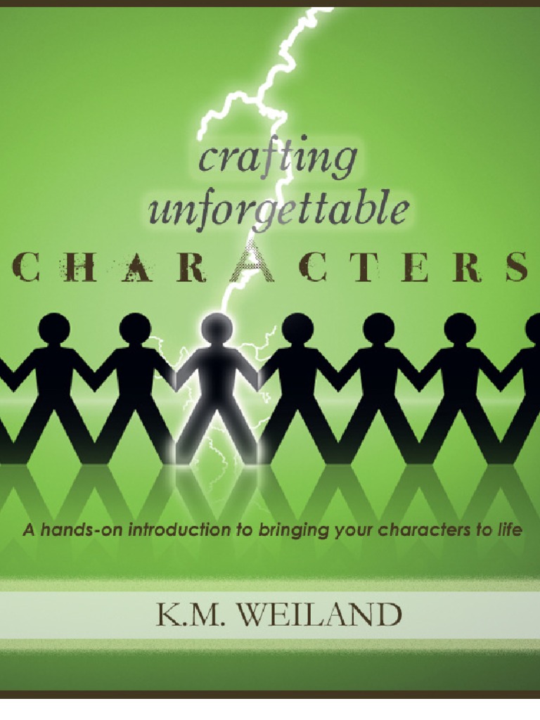 Crafting Unforgettable Characters | PDF | Our Mutual Friend | Narrative