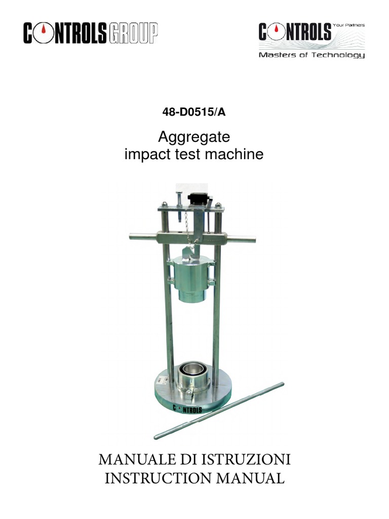 Aggregate Impact Test Machine: Manuale Di Istruzioni Instruction Manual ...