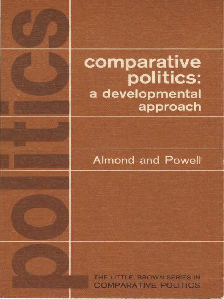 Gabriel A. Almond and G. Bingham Powell JR - Comparative Politics1966 ...