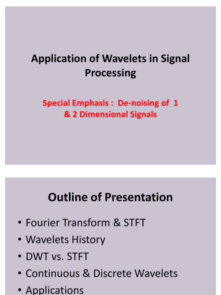 Application Of Wavelets In Signal Processing 1 Wavelet Digital