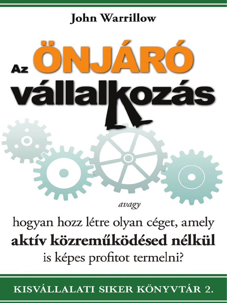 Az Önjáró Vállalkozás - John Warrillow | PDF